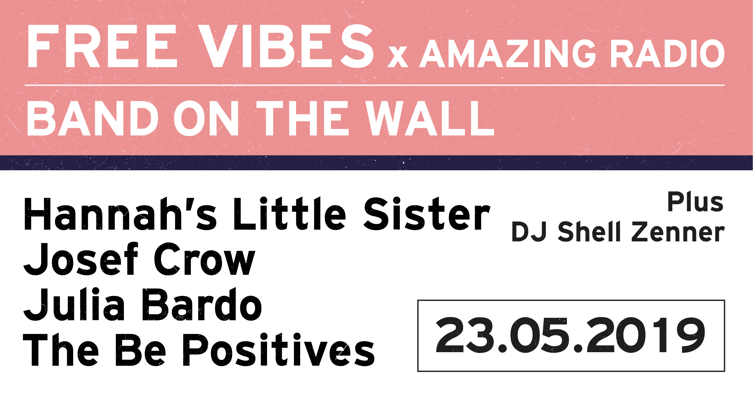 Free Vibes x Amazing Radio: Hannah’s Little Sister + Josef Crow + Julia ...