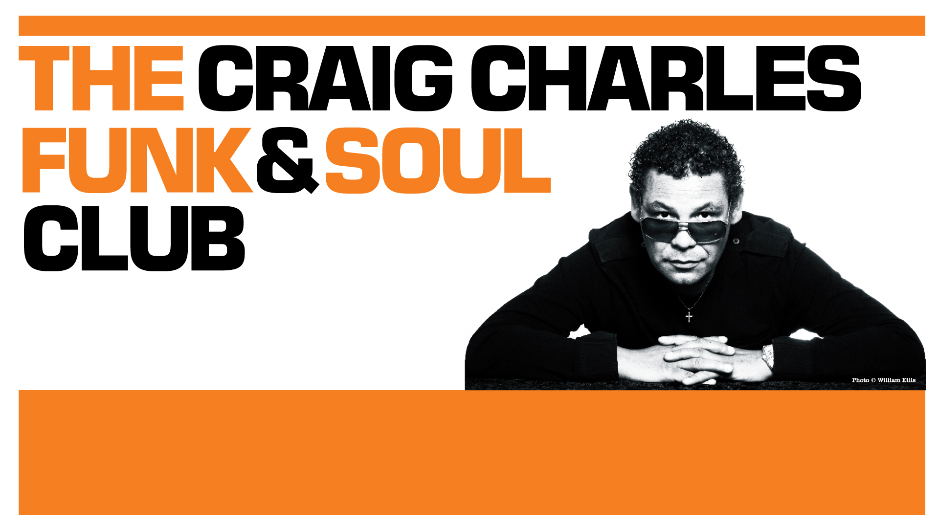 Craig Charles Funk & Soul Club - Band on the Wall