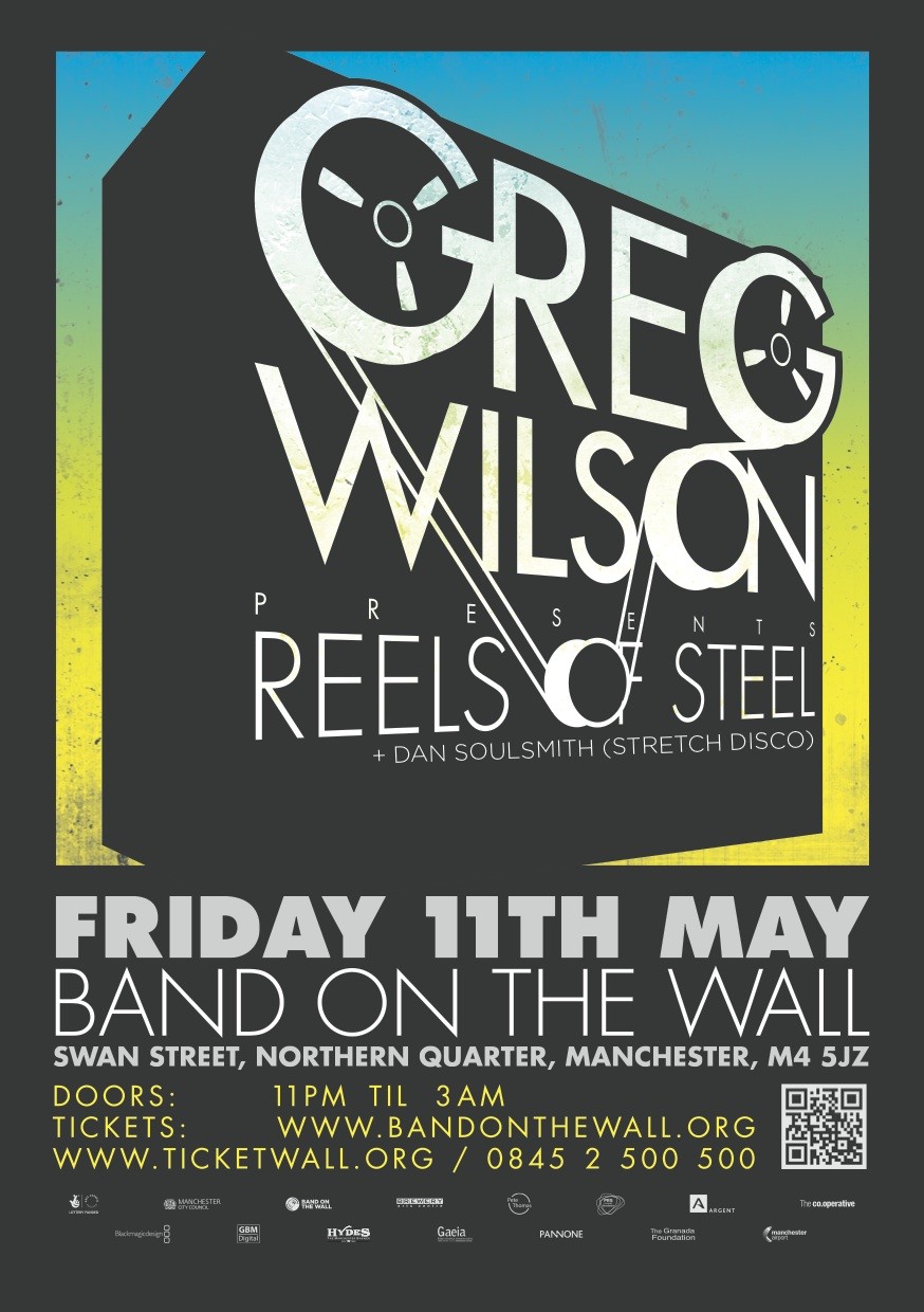 Greg Wilson's Reels of Steel - Band on the Wall
