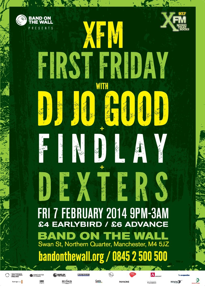 XFM First Friday with Jo Good feat Findlay & Dexters - Band on the Wall